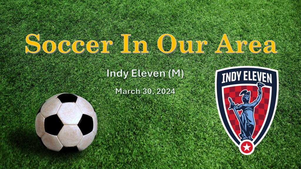 Soccer In Our Area: Indy Eleven - Cincinnati Soccer Talk